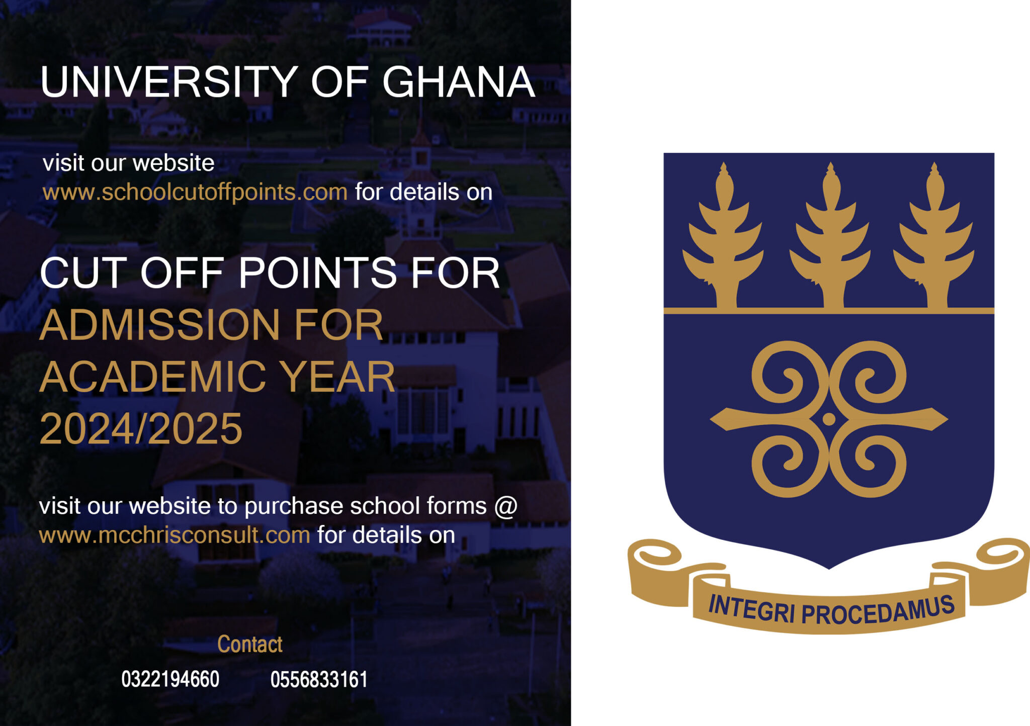 UNIVERSITY OF GHANA LEGON CUT OFF POINTS AND COURSES FOR THE 2024/2025 ...